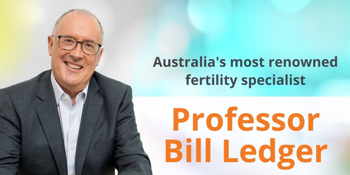 Rainbow Fertility welcomes Professor Bill Ledger | Rainbow Fertility