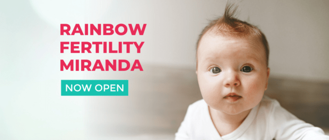 Rainbow Fertility Miranda Open Now | Rainbow Fertility